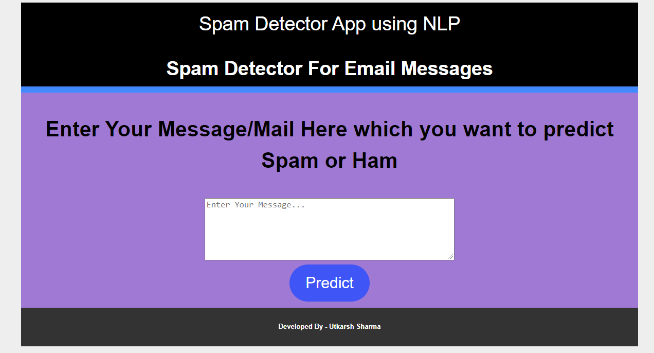 GitHub - utkarshsharma811/Spam-Detector: End to end implementation and ...