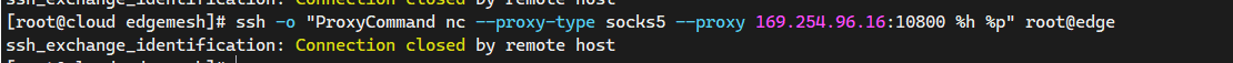 ssh_exchange_identification: Connection closed by remote host · Issue #328 · kubeedge/edgemesh ...
