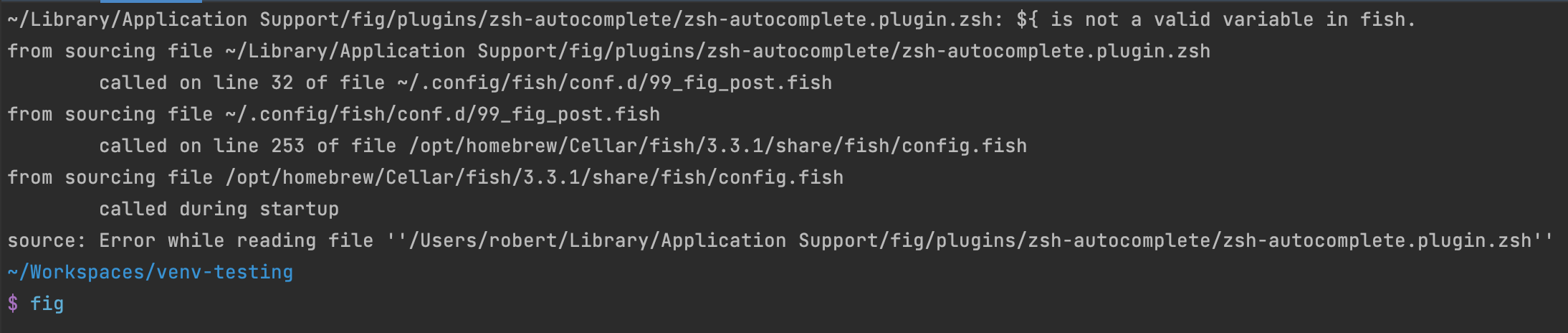 Fig sources plugins in Fish, regardless of specifying ZSH · Issue #1064 · withfig/fig · GitHub