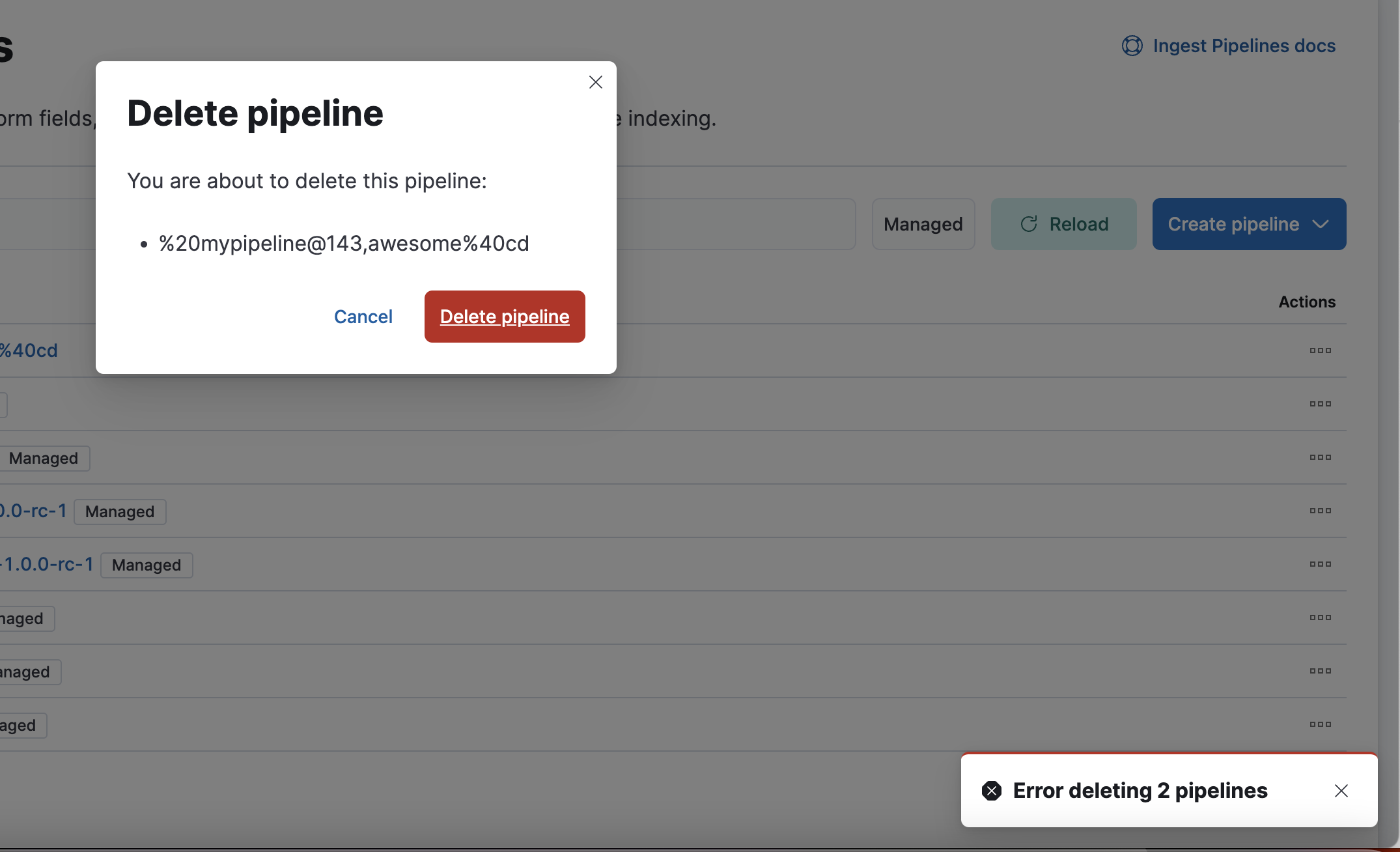 [Ingest Pipelines] Unable to delete or edit a pipeline with special characters · Issue #155336 ...