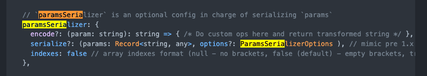 how to set global paramsSerializer? · Issue #5217 · axios/axios · GitHub