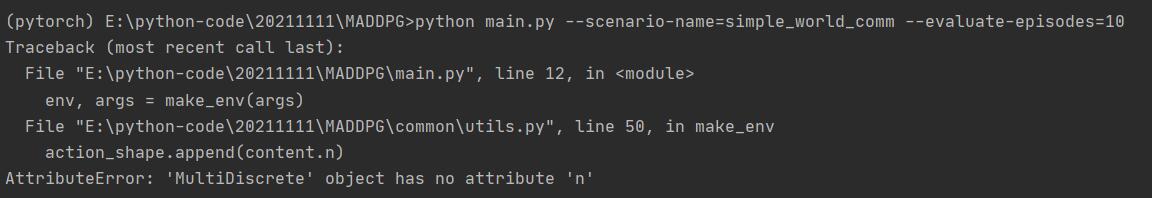 AttributeError: 'MultiDiscrete' object has no attribute 'n' · Issue #11 · starry-sky6688/MADDPG ...
