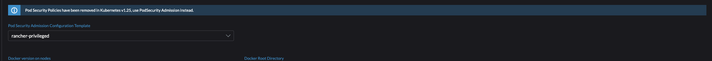 When upgrading RKE1 v1.24/v1.23 cluster with PSP objects to v1.25, remove the second banner `The ...