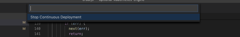 Allow to stop a continuous deployment · Issue #82 · GoogleCloudPlatform/cloud-code-vscode · GitHub