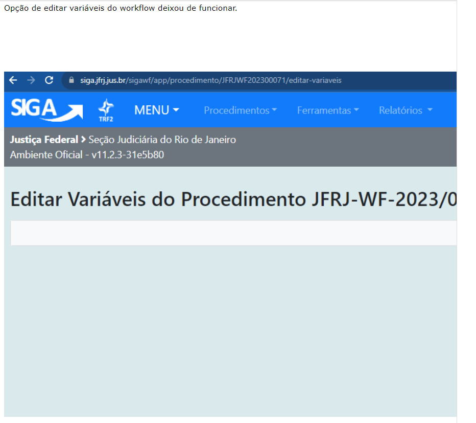 WF-Erro ao tentar editar variaveis · Issue #2449 · projeto-siga/siga · GitHub