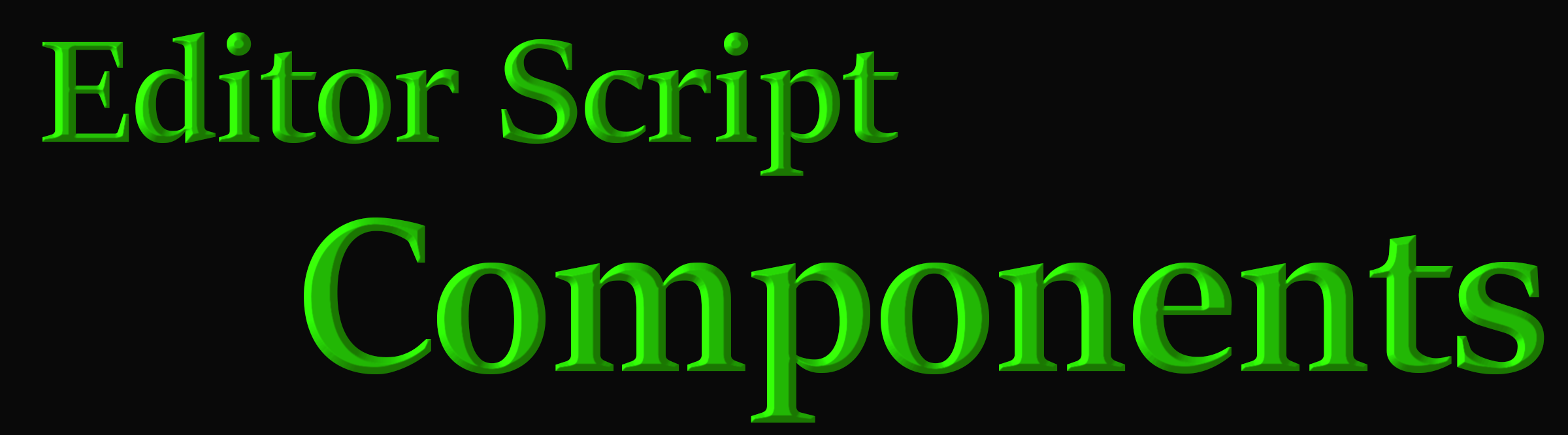 editor-script-components · Issue #13 · defold/asset-portal · GitHub