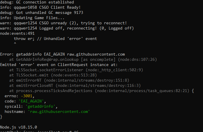 service down with error 'EAI_AGAIN' and 'Logged off' · Issue #147 · csfloat/inspect · GitHub