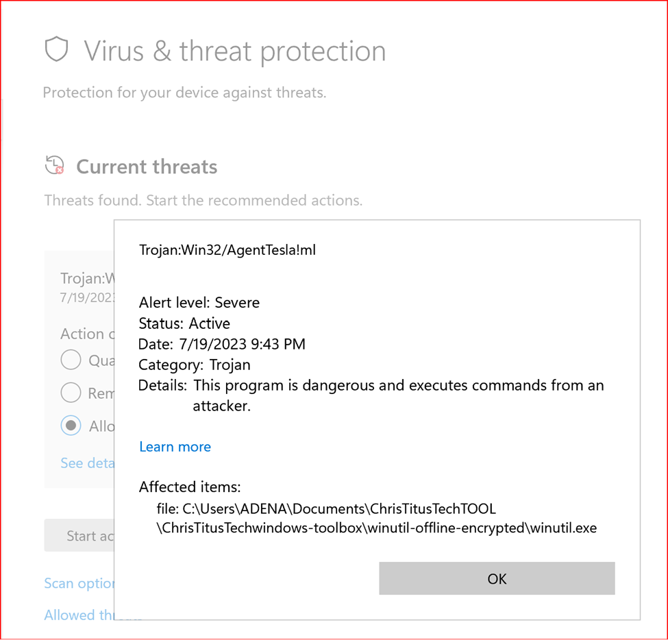 Winutil Exe Even With Exceptions Popup Says Trojan Win32agenttesla Ml And Sig Ok What To Do