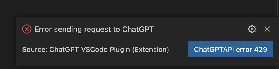 error 429 · Issue #29 · barnesoir/chatgpt-vscode-plugin · GitHub error 429 · Issue #29 · barnesoir/chatgpt-vscode-plugin · GitHub