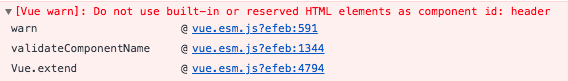 Do Not Use Built In Or Reserved Html Elements As Component Id Header