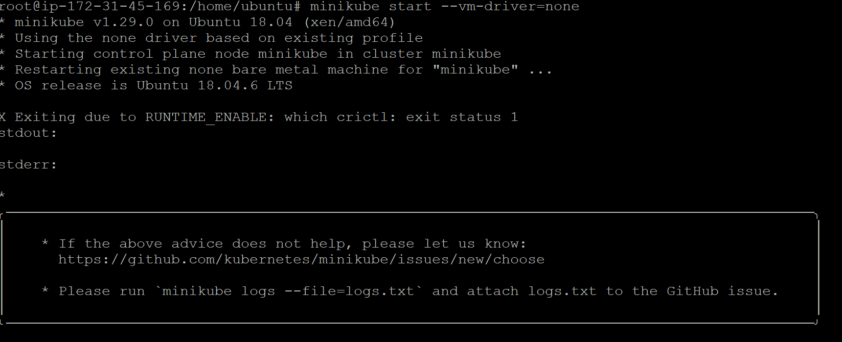 Exiting Due To Runtime Enable Which Crictl Exit Status 1 · Issue 15987 · Kubernetes Minikube