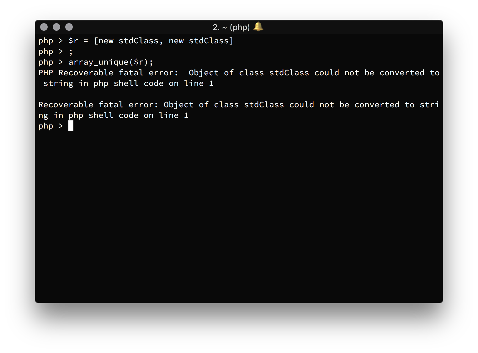array_unique() a bunch of `stdClass`es leads to fatal error (and exit) · Issue #434 · bobthecow ...