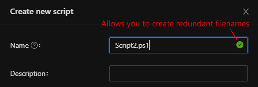 Disallow creation of a script with ".ps1" at the end of the name in the ...