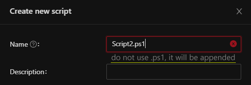 Disallow creation of a script with ".ps1" at the end of the name in the ...