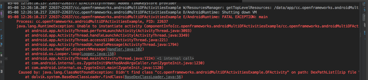 Android .10 androidMultiOFActivitiesExample example is compiling but crashing in the device ...