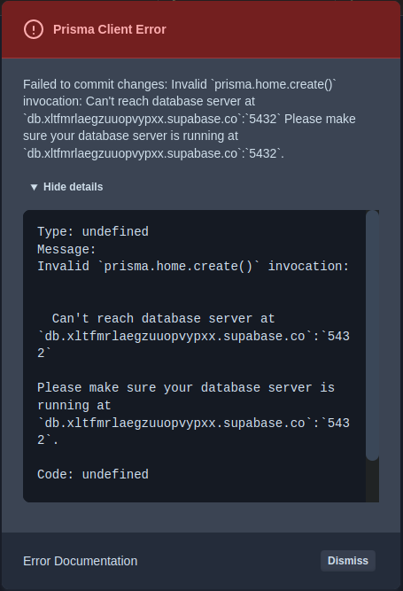 Prisma Unable To Connect To Supabase Database Supabase Supabase