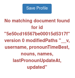 No matching document found for id "..." when trying to change username ...