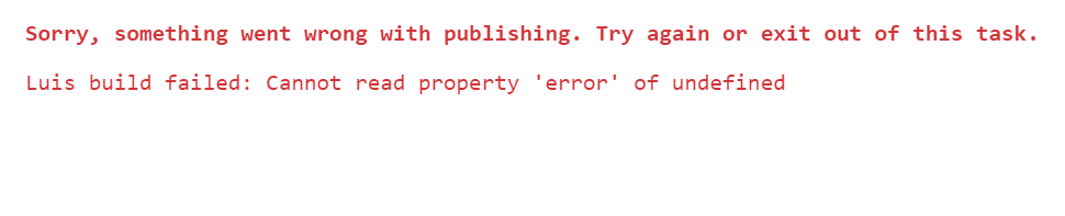 Luis build failed: Cannot read property 'error' of undefined · Issue #9167 · microsoft ...