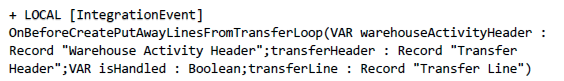 [EventRequest] Codeunit 7321 “Create Inventory Put-away”, CreatePutAwayLinesFromTransfer[Local ...