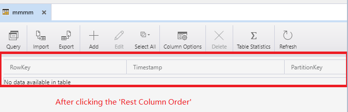 The 'Reset Column Order' action takes no effect when there no data available in table · Issue ...