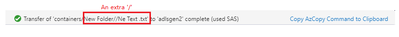 The pasted blob doesn't show when copying blobs under folders between regular and ADLS Gen2 blob ...
