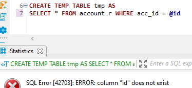 Binding parameters dont work while creatting temp table · Issue #7628 · dbeaver/dbeaver · GitHub