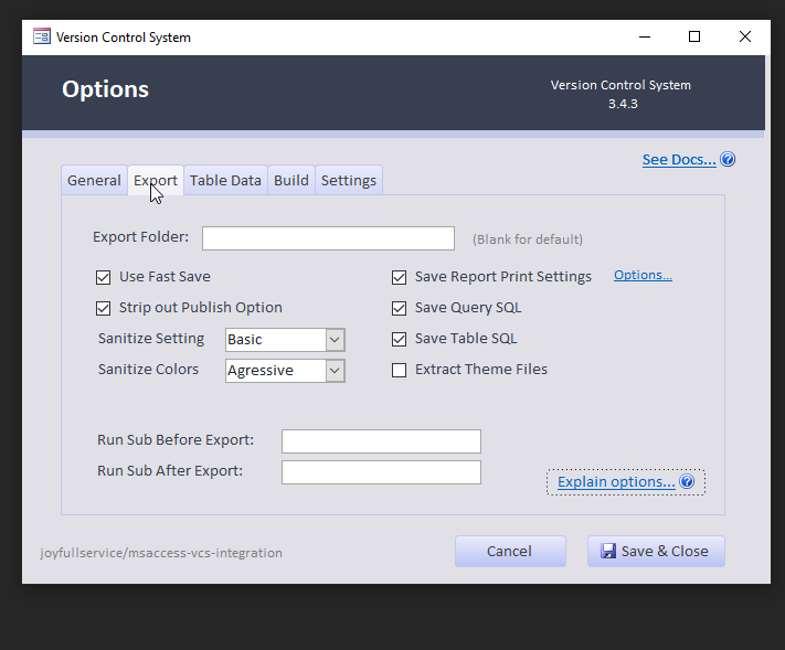 Add Sanitize levels to sanitize · Issue #239 · joyfullservice/msaccess-vcs-addin · GitHub