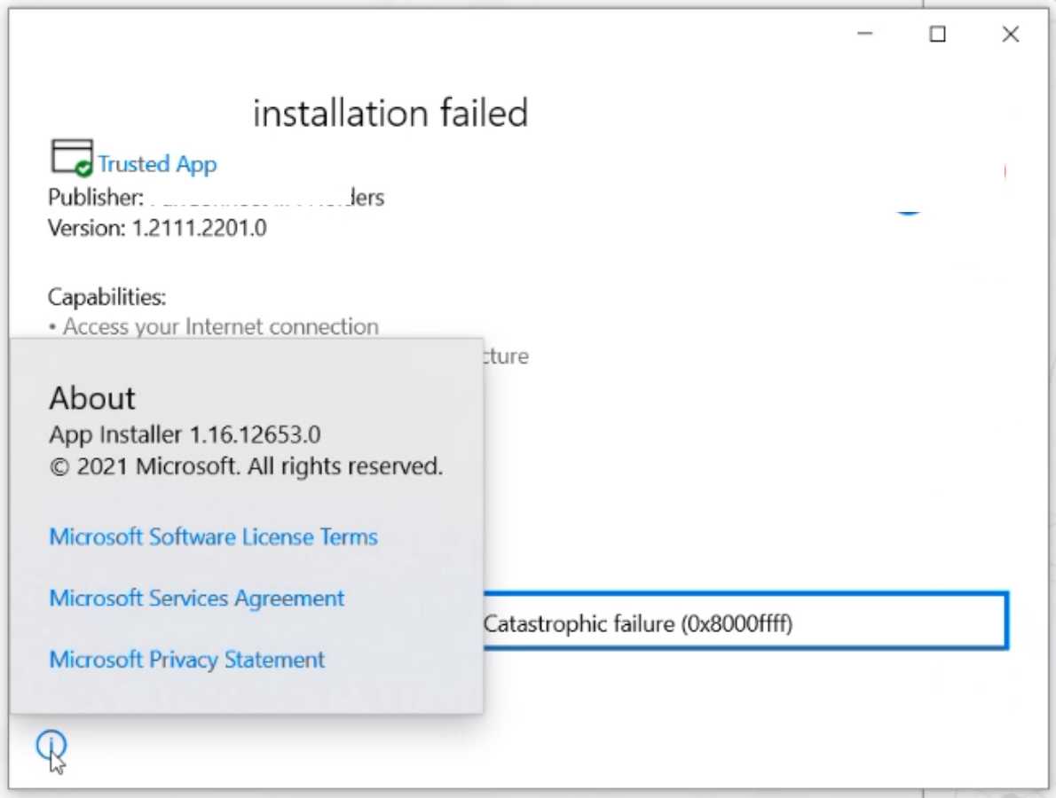 Catastrophic failure (DesktopAppInstaller UI, side-loading) · Issue #1799 · microsoft/winget-cli ...