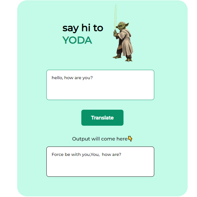 GitHub - anupam1209/fun-translation-app: Convert from English to Yoda speak. Yoda often orders ...