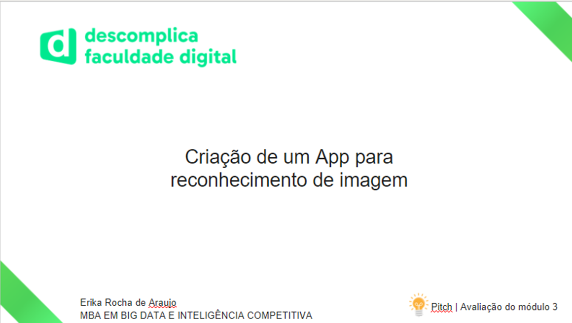 GitHub - ErikaRochadeAraujo/avaliacaoDescomplicaM3: Criação de um ...