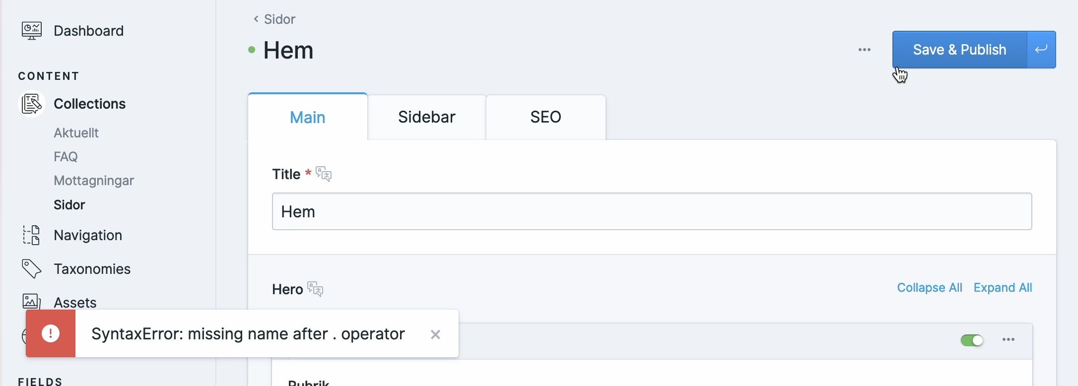 SyntaxError: missing name after . operator after updating to 3.3.7 · Issue #5907 · statamic/cms ...