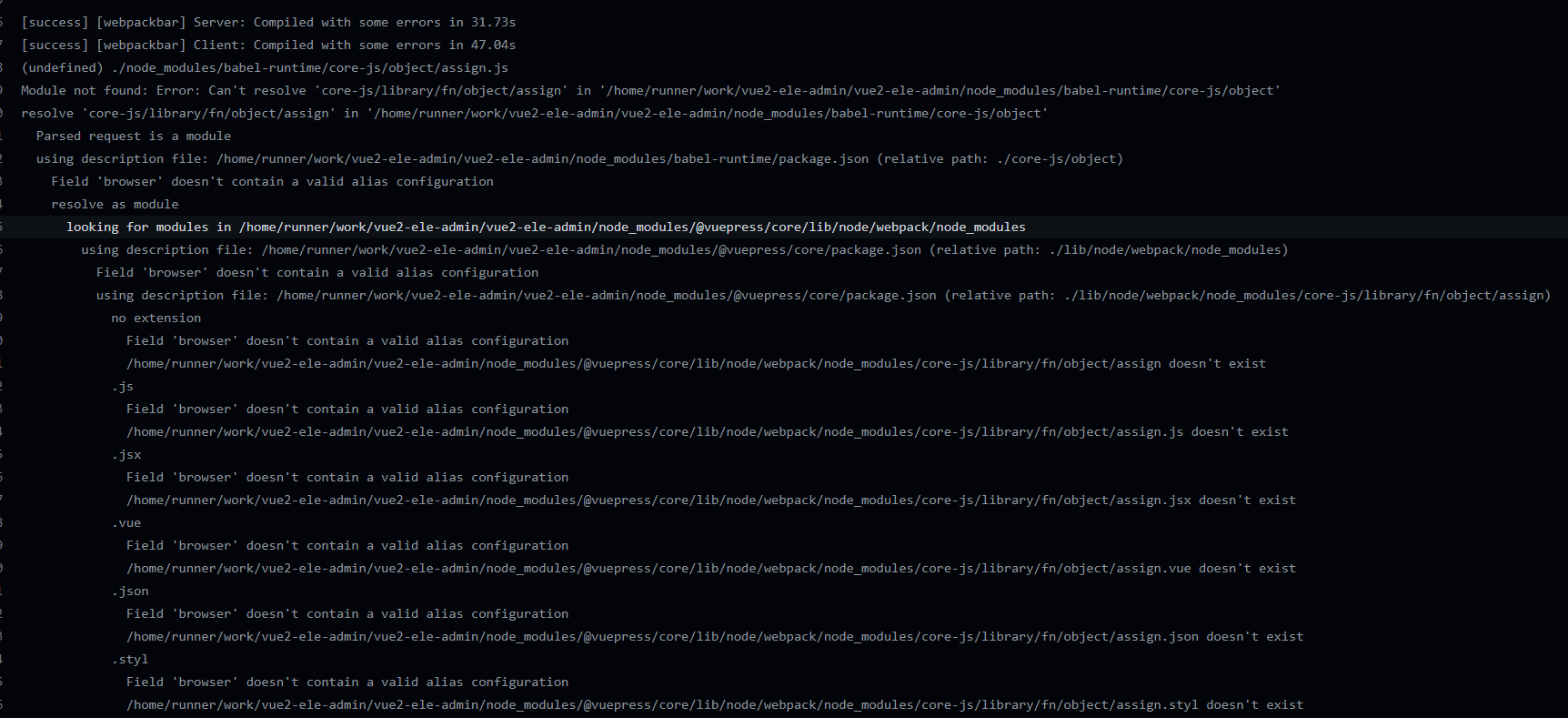 Can T Resolve Core Js Library Fn Object Assign In Home Runner Work Vue2 Ele Admin Vue2 Ele