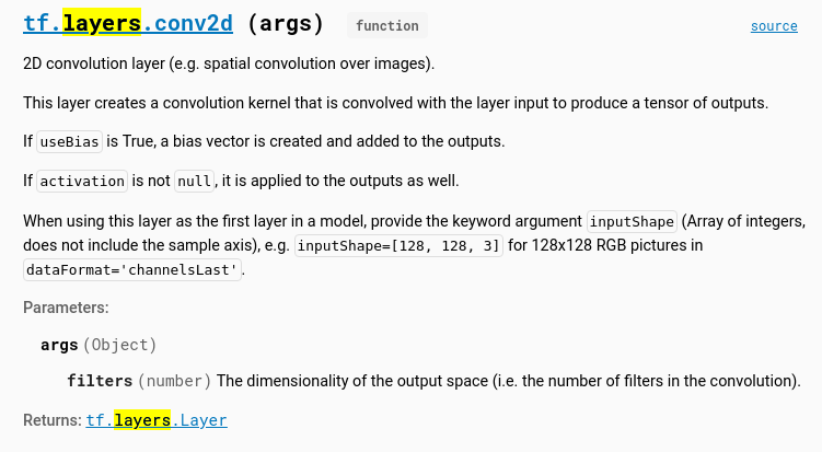 Conv layer documentation missing required configuraitons · Issue #1178 · tensorflow/tfjs · GitHub