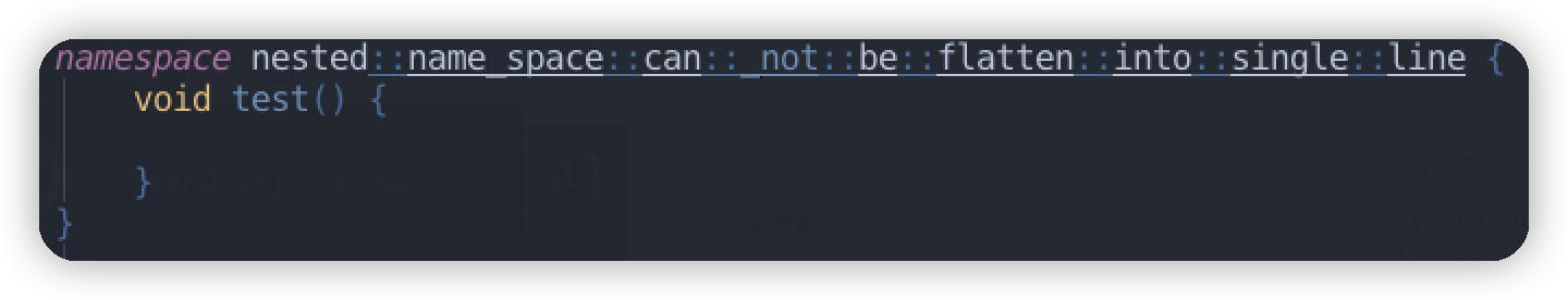 Is it possible to flatten nested namespace into one line for cpp? · Issue #133 · simrat39 ...