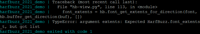HarfBuzz.font_get_extents_for_direction() takes exactly 3 arguments (2 given) · Issue #2822 ...