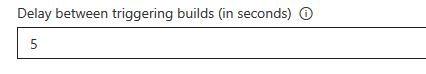 Time between each queued build in same step · Issue #85 · huserben/TfsExtensions · GitHub