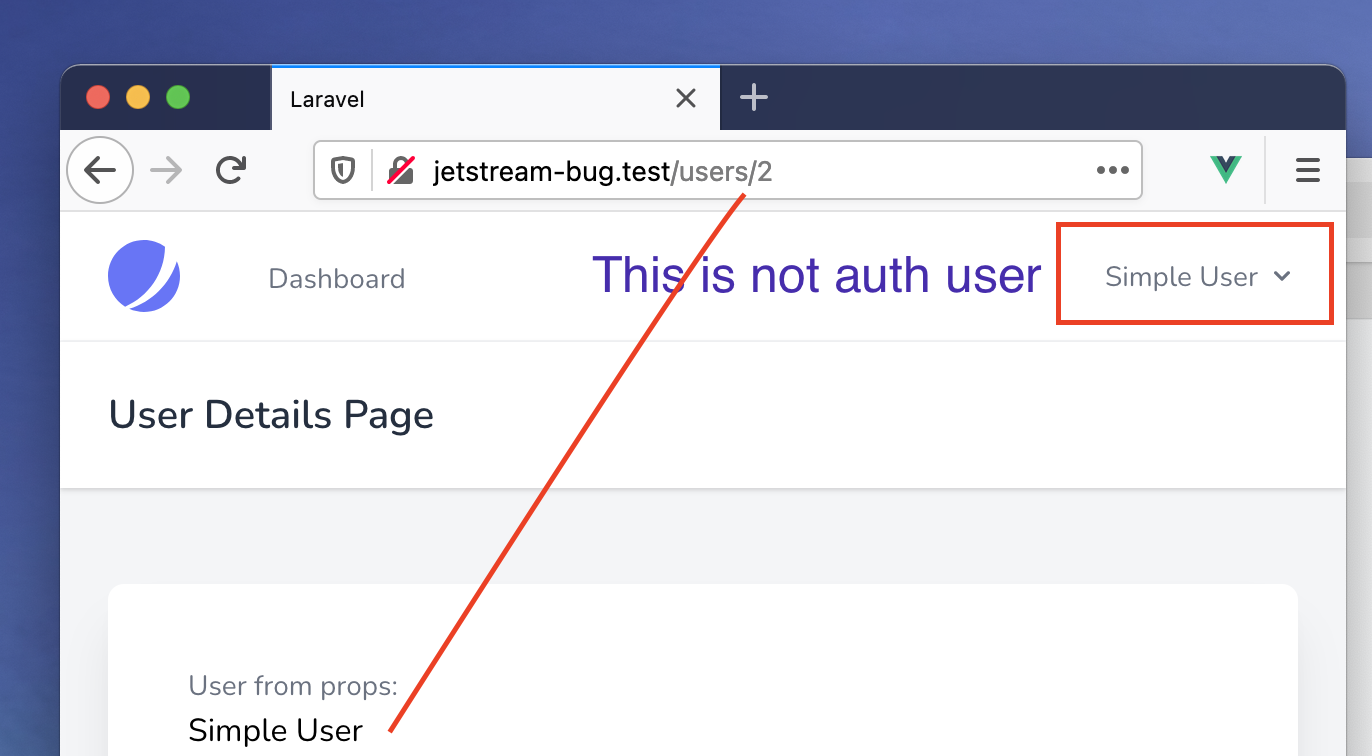 Passing 'user' as props in Inertia render messes up with auth user · Issue #570 · laravel ...
