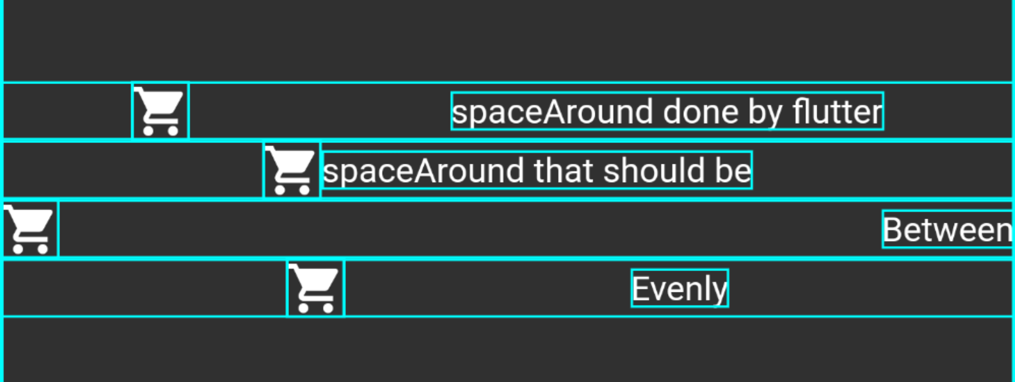 Wrong spaceAround in a Row · Issue #26121 · flutter/flutter · GitHub