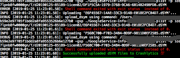 upload_symbols_to_crashlytics returning Shell command exited with exit status instead of 0 ...