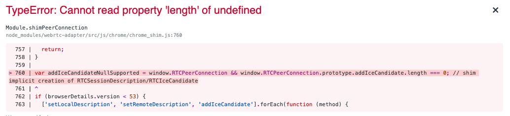 Cannot read property 'length' of undefined · Issue #1020 · webrtcHacks/adapter · GitHub