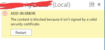 The content is blocked because it isn't signed by a valid security ...