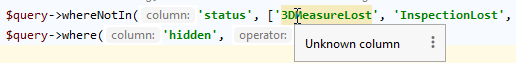 [Bug]: whereNotIn has "Unknown Column" inspection on array literal values · Issue #595 · laravel ...