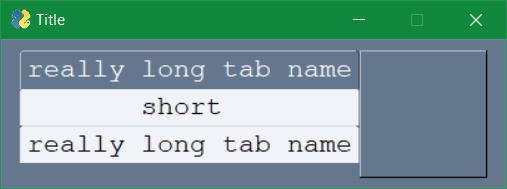 [ Enhancement/Question] Set size for Tabs · Issue #5799 · PySimpleGUI/PySimpleGUI · GitHub