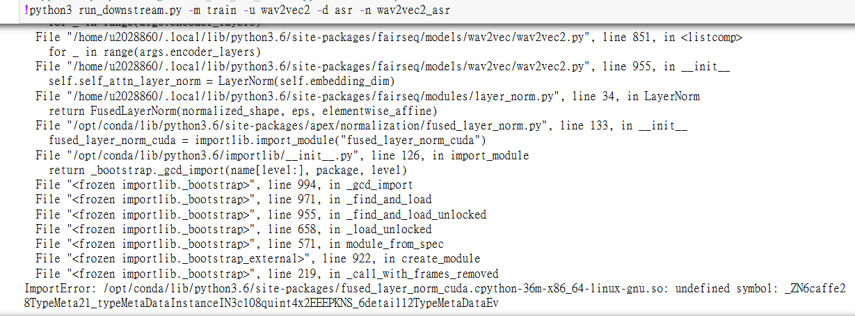 ImportError in finetuning upstream pretrained model wav2vec2 / hubert · Issue #319 · s3prl/s3prl ...