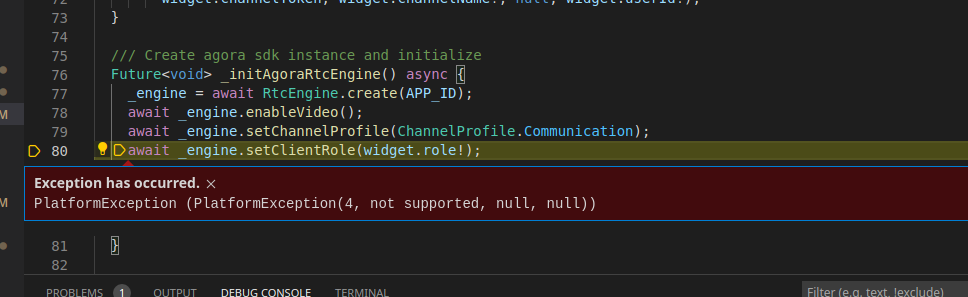 PlatformException (PlatformException(4, not supported, null, null)) · Issue #238 · AgoraIO ...