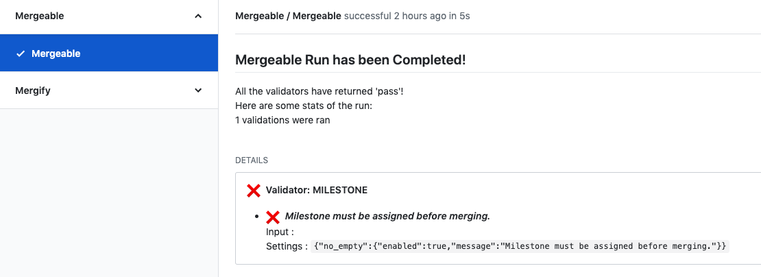 Milestone validator seems to fail, but github check passes · Issue #232 · mergeability/mergeable ...