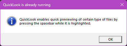 "Quicklook is already running" daily popup is annoying · Issue #1281 · QL-Win/QuickLook · GitHub