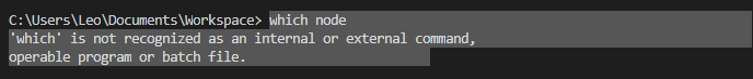 which node 'which' is not recognized as an internal or external command ...