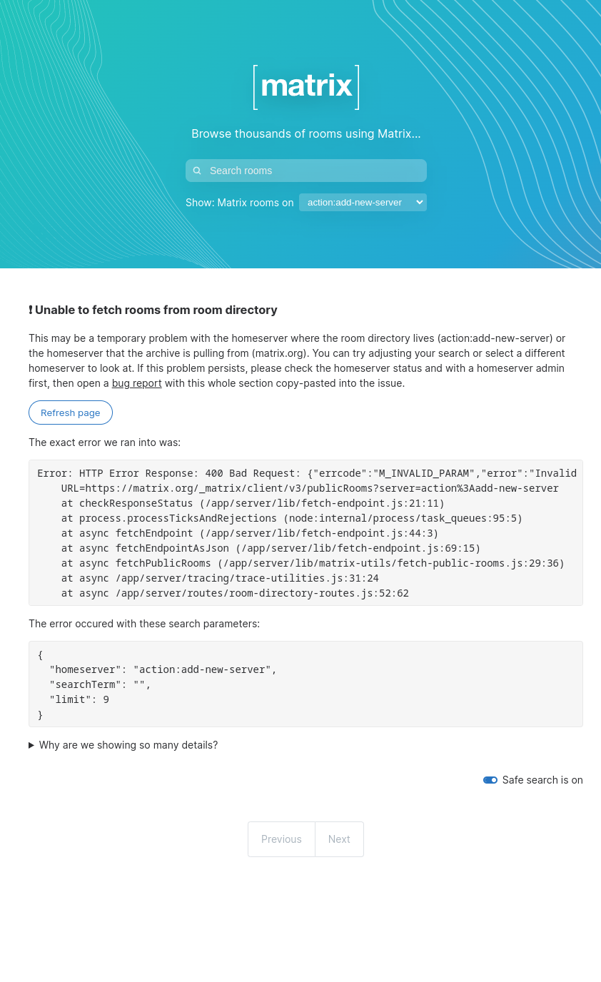 Unable to fetch rooms from room directory exception: `Invalid server name: action:add-new-server ...