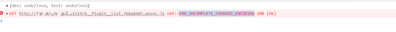 net::ERR_INCOMPLETE_CHUNKED_ENCODING 200 (OK) · Issue #2774 · apache/apisix-dashboard · GitHub